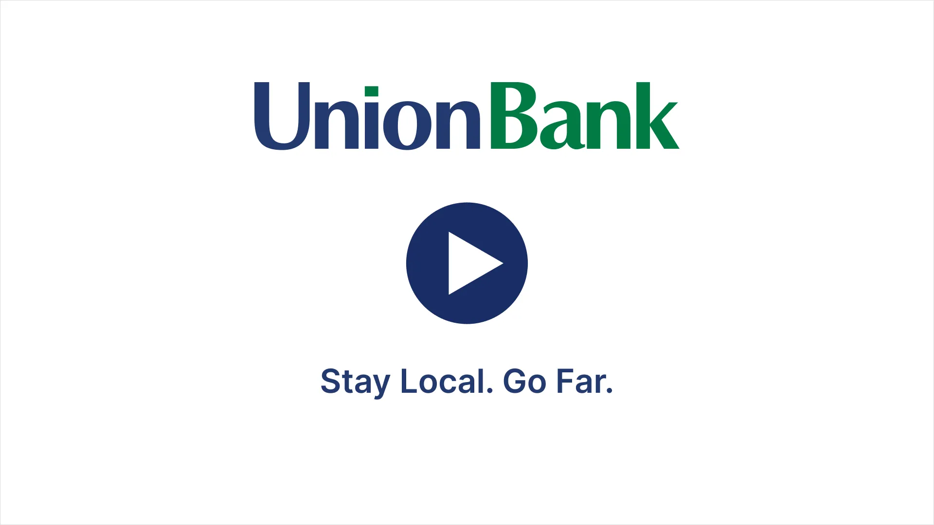 Local Support, Wherever You Need It. Let's Chat! - Union Bank